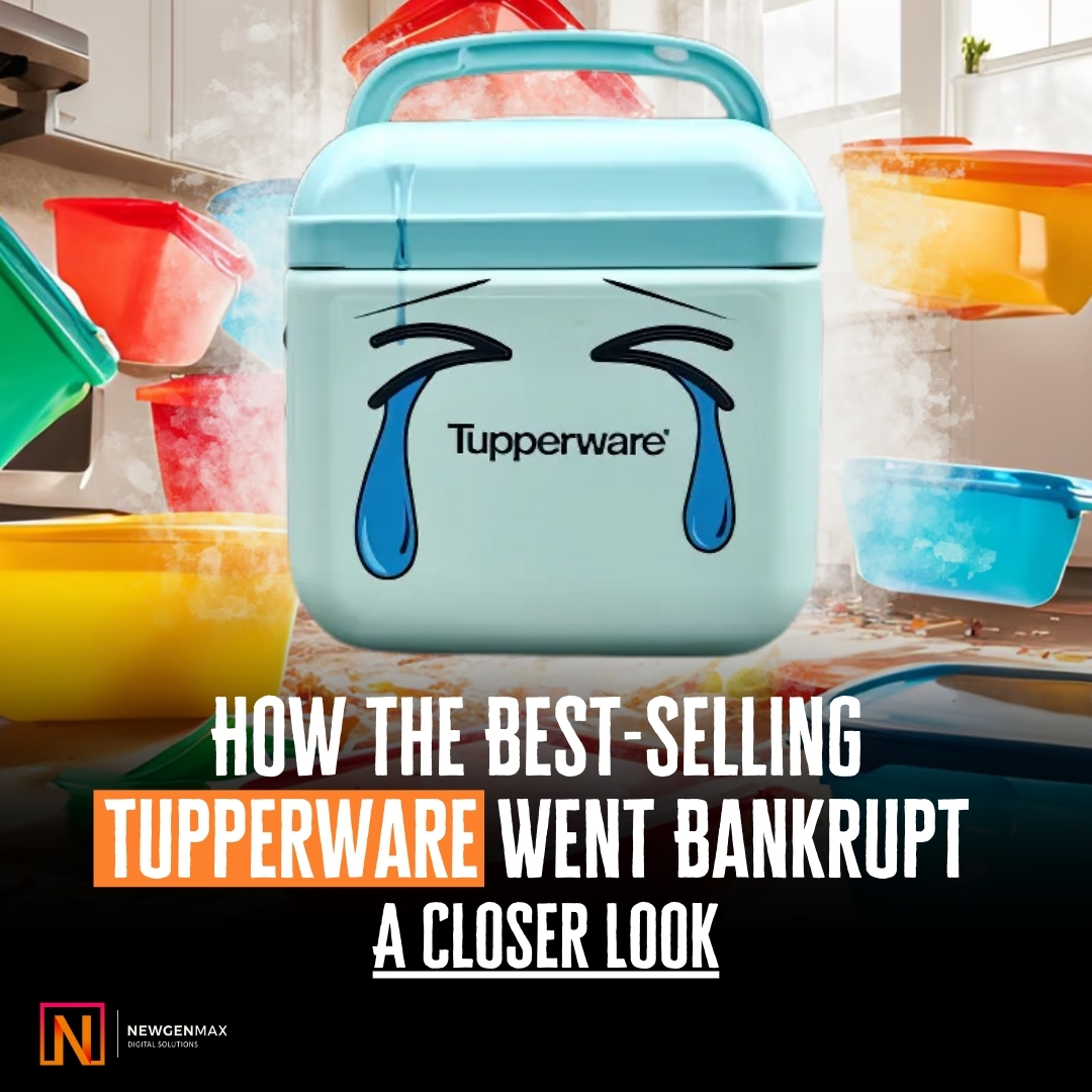 Tupperware Bankruptcy: Best-Selling Brand Went Bankrupt