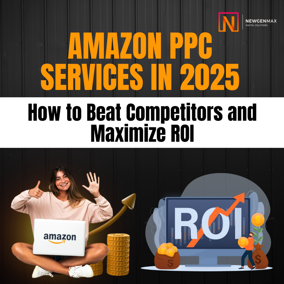 Amazon PPC Services in 2025: Beat Competitors & Max ROI